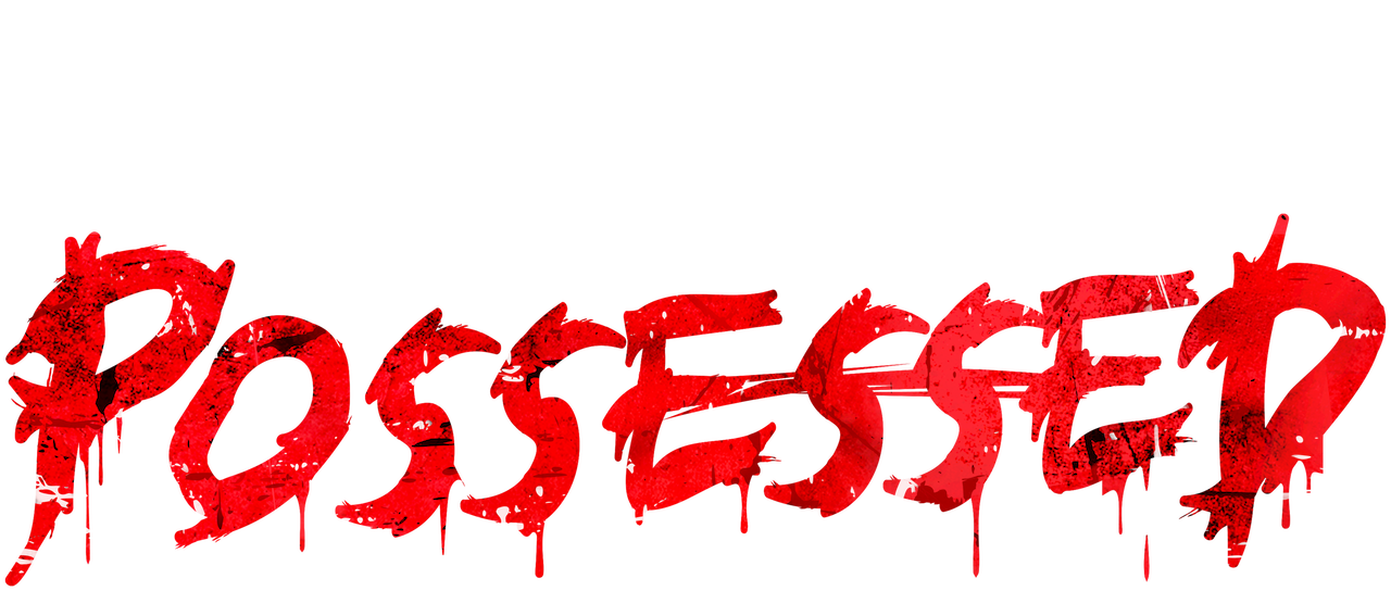 Watch Possessed | Netflix